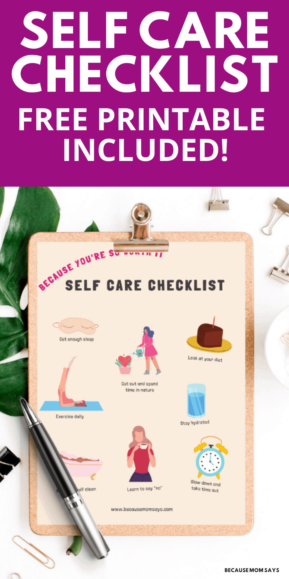 Your Self Care Checklist - Because Mom Says
